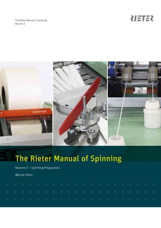 The Rieter Manual of Spinning ll textilestudycenter.com ll V-3(Spinning ...