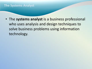 3 the system analyst | PPT