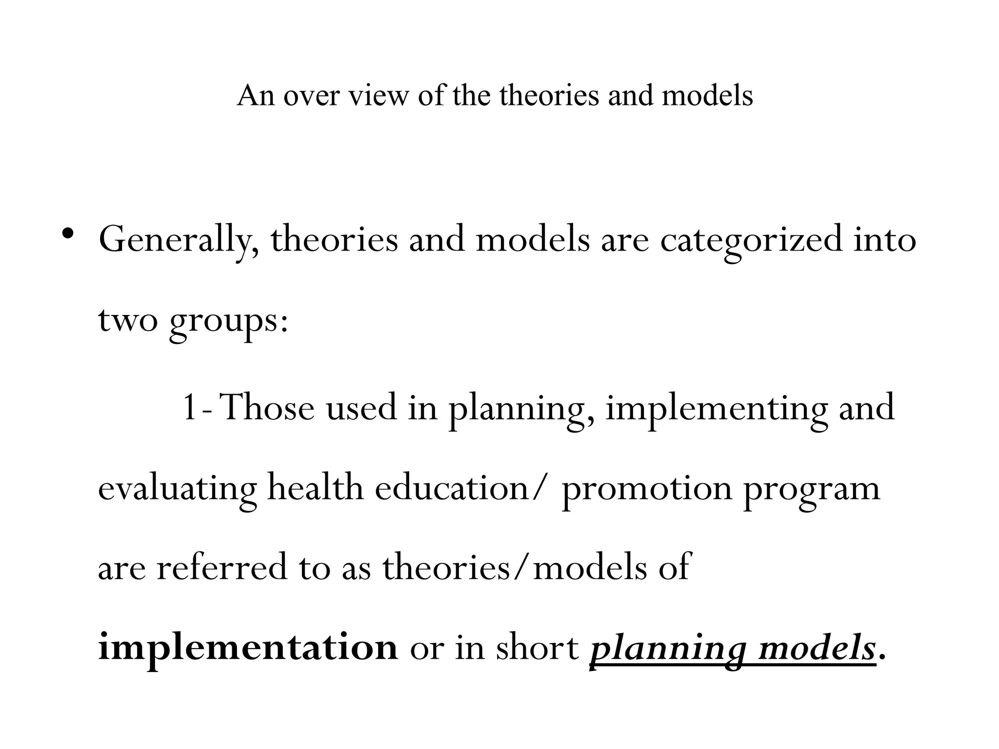 3 THIORIES AND MODELS.pptx ghjkuuj nnnnk | PPTX