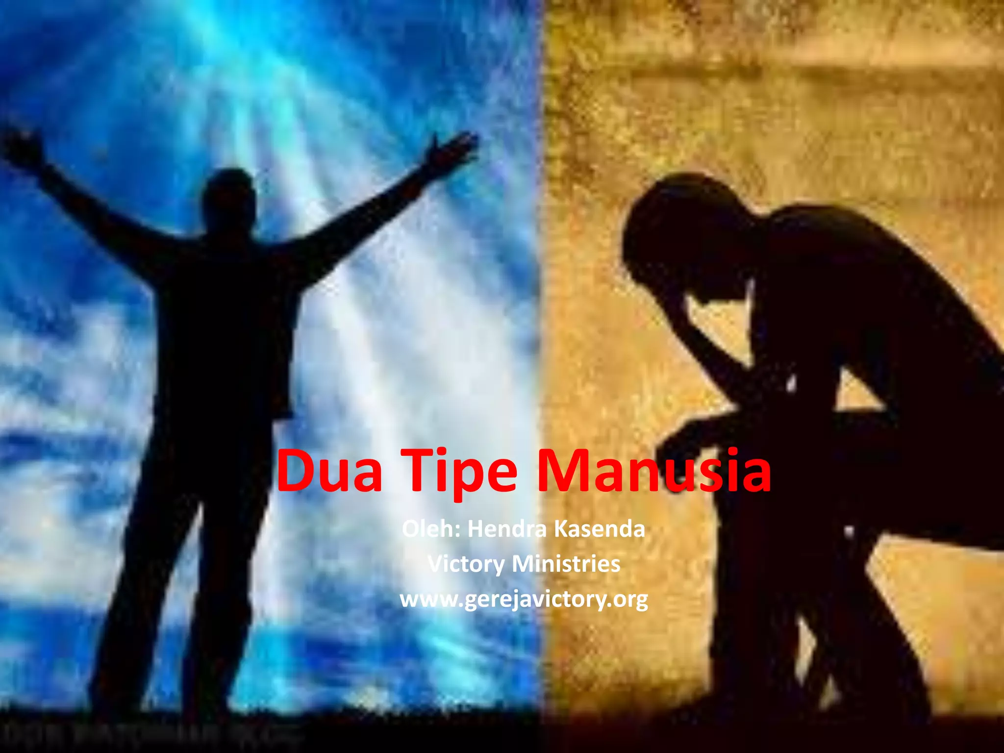 2 tipe hidup manusia | PPTX