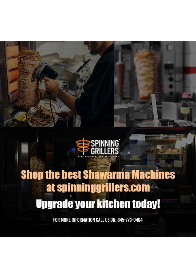 3 Tips for Choosing the Right Shawarma Machine for Your Restaurant ...