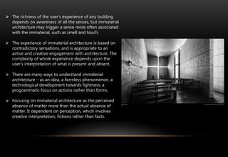 immateriality in architecture | PPTX