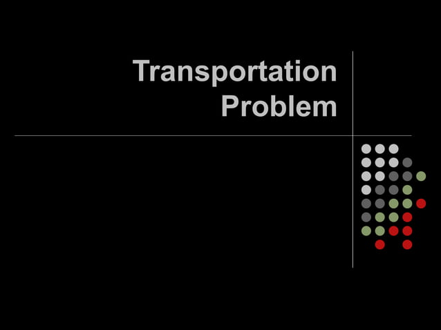3Transportation_Problem.ppt
