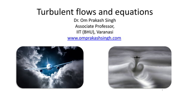 Turbulent flows and equations | PDF | Physics | Science