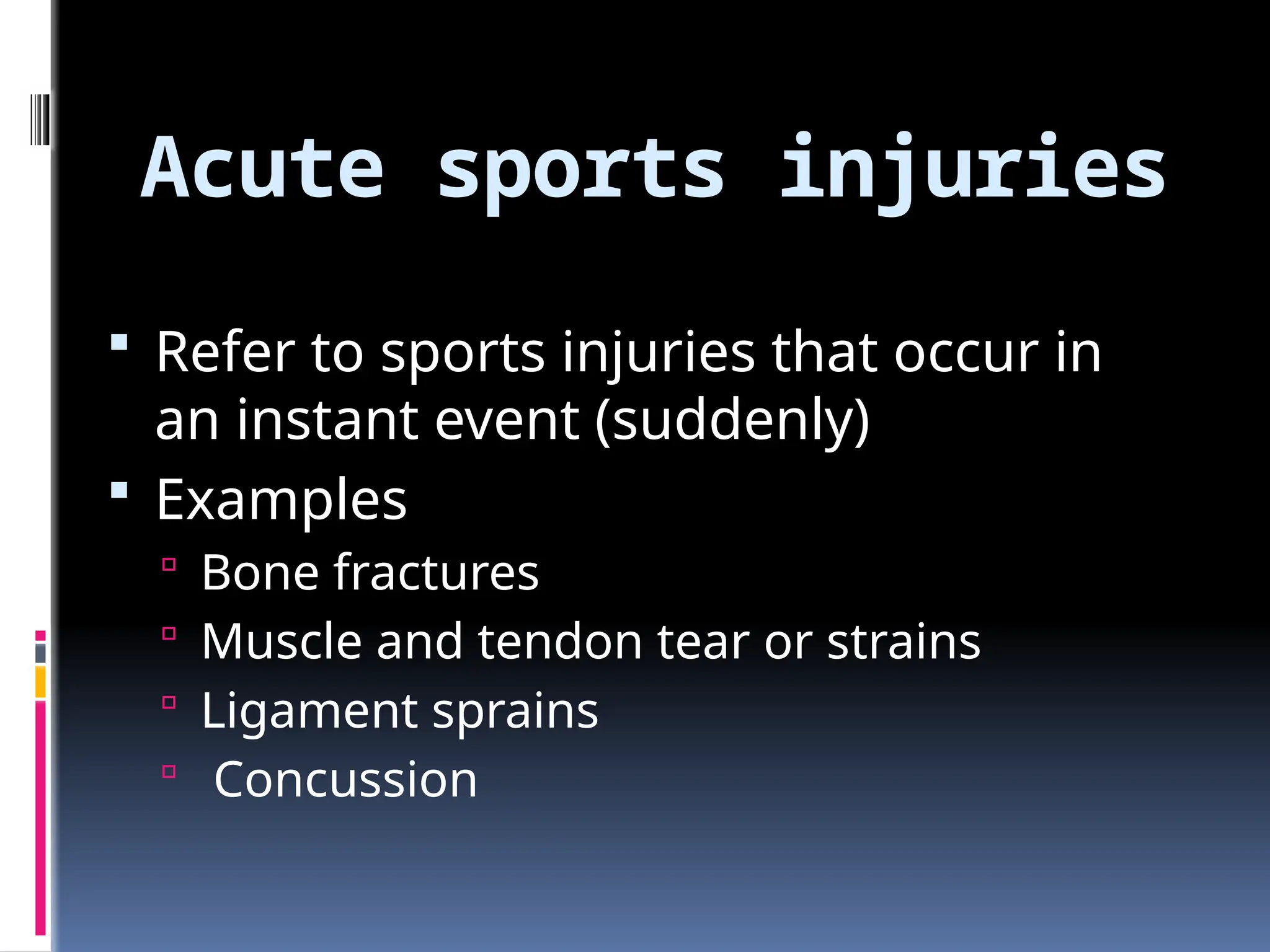 3 Type and classification of sport injuries.pptx
