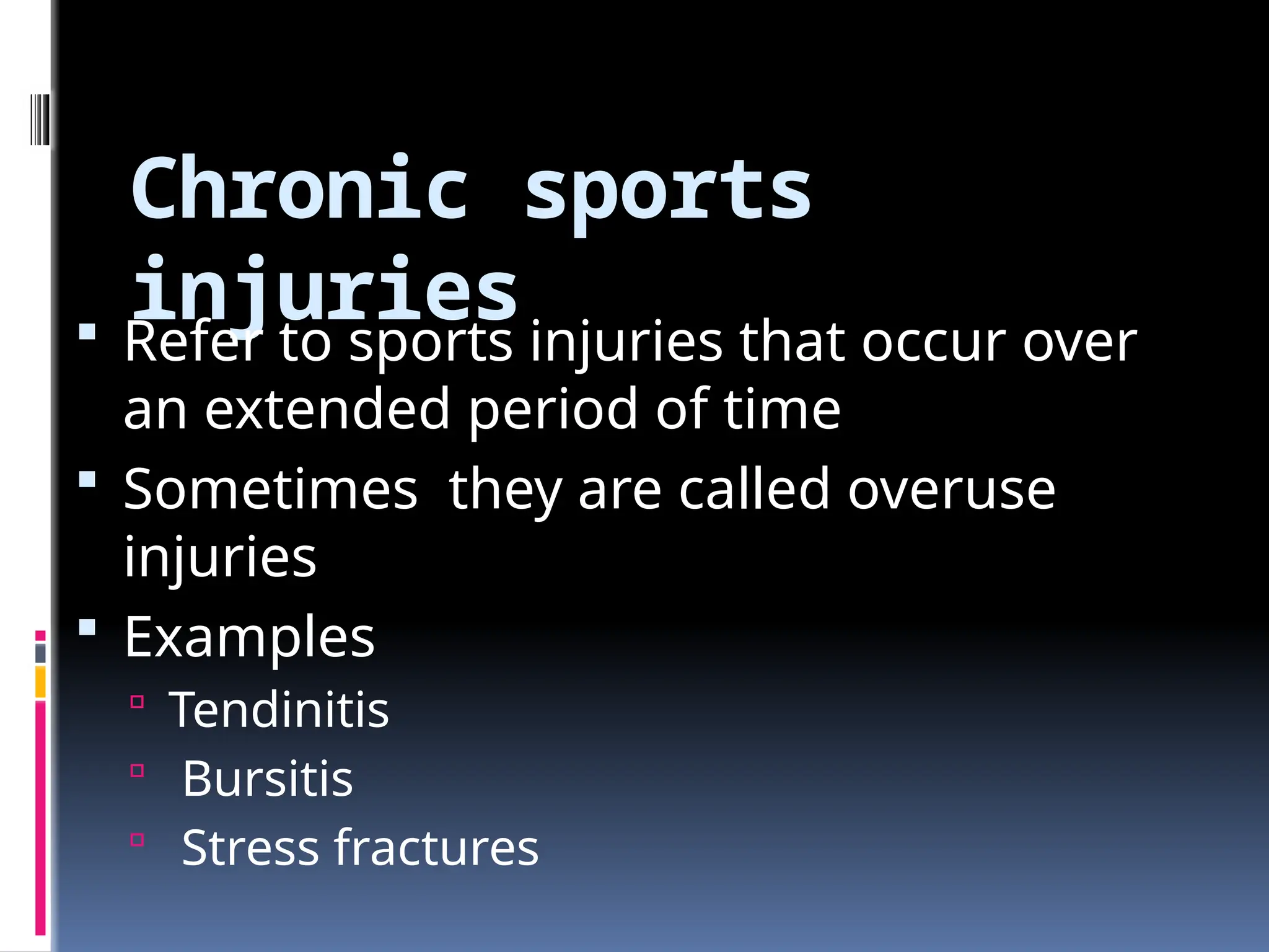 3 Type and classification of sport injuries.pptx