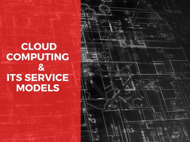 Cloud Computing and Its Service Models | PDF