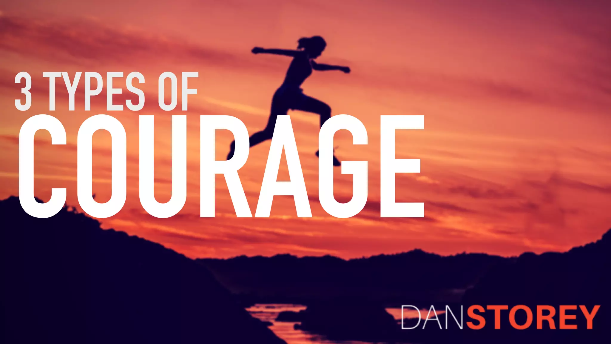 3 Types Of Courage | PDF