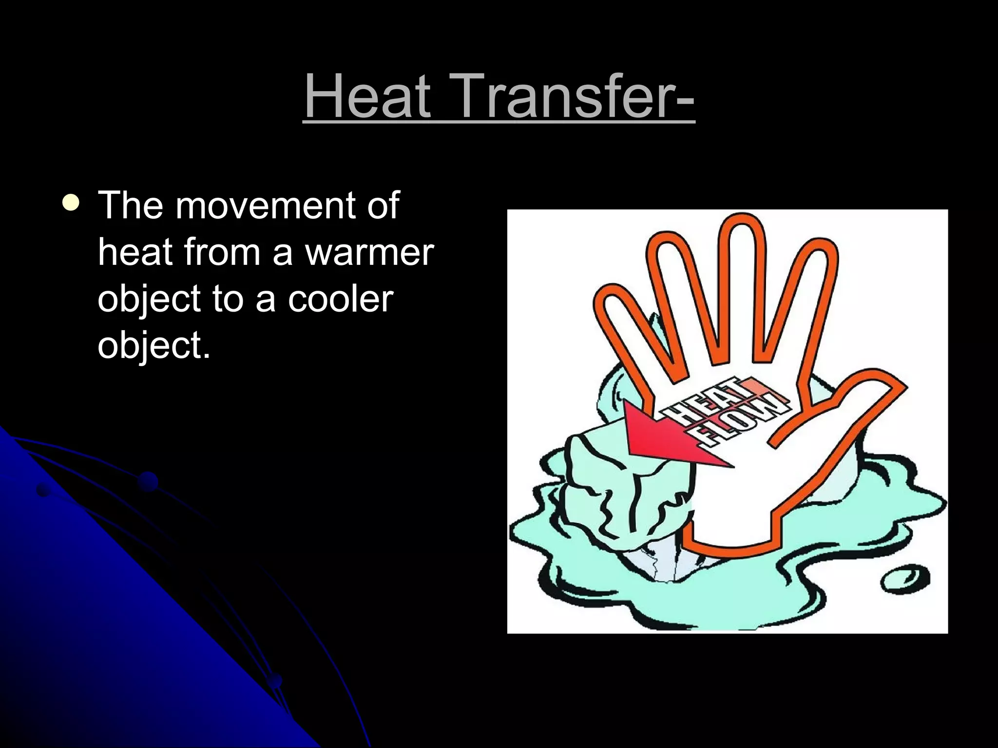 3 types of heat transfer | PPT