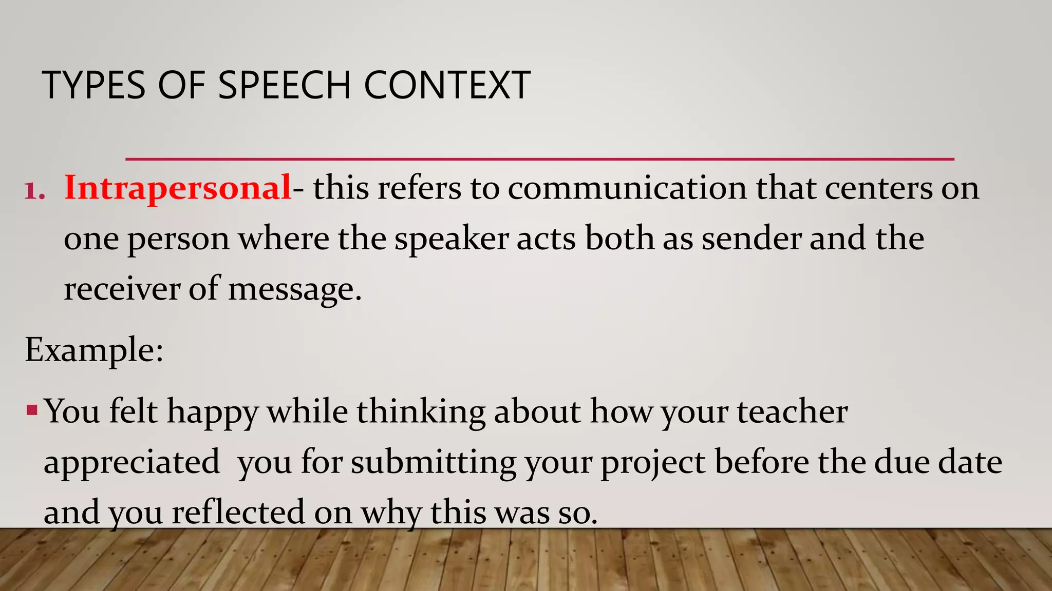 3 types of speech context and style | PPTX
