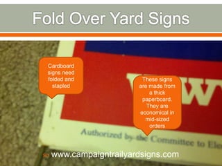 3 Types of Yard Signs | PPTX