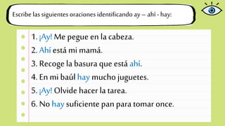3º unidad escritura de ay hay ahi | PPTX