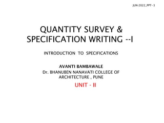 3_Unit II_HOW TO WRITE SPECIFICATIONS-AVANTI.pptx
