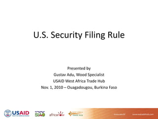 3 US security filing rule | PDF | Logistics | Business
