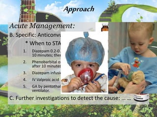 Approach to patient with convulsion | PPTX