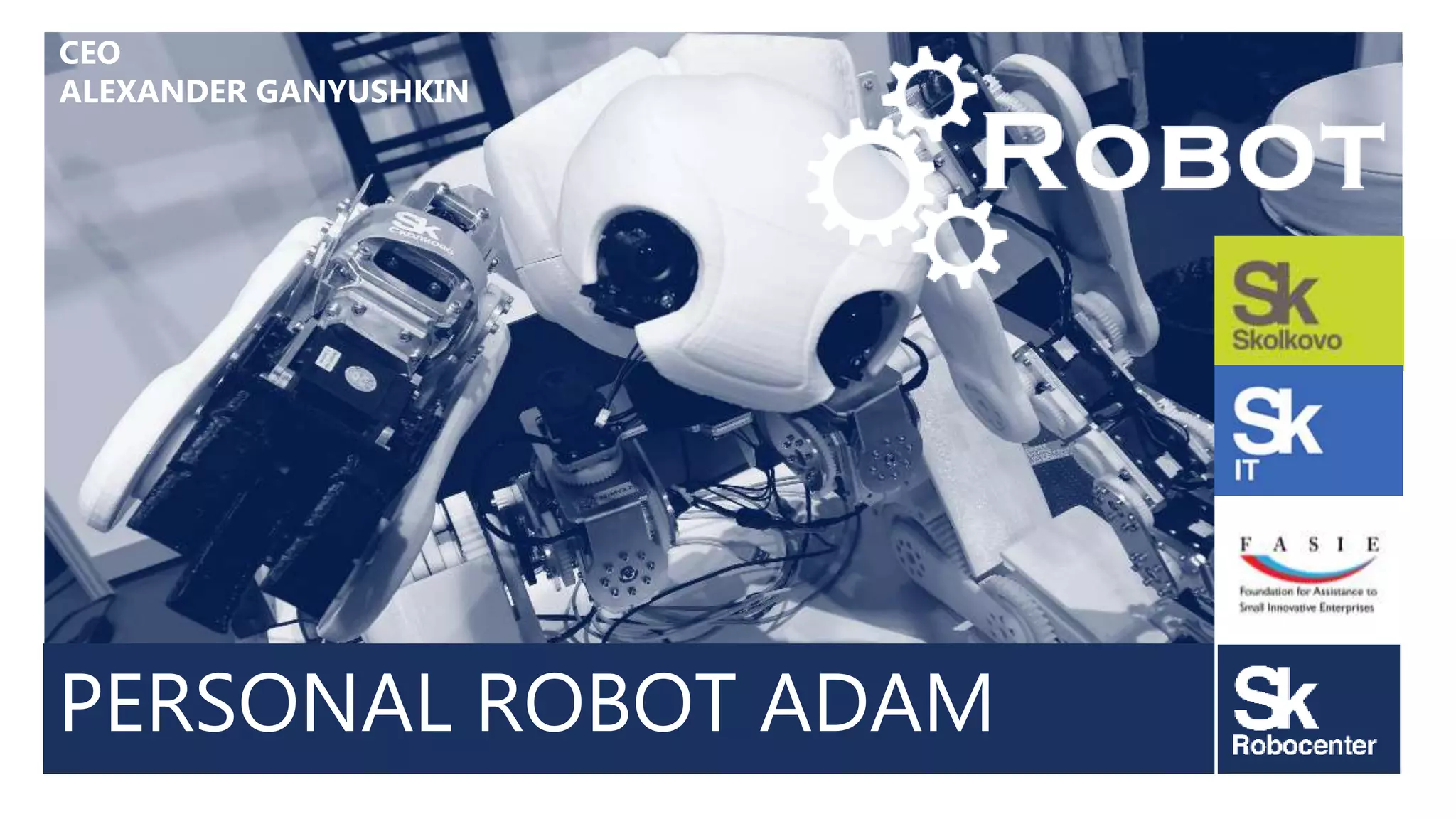 Personal Robot Adam | PPTX
