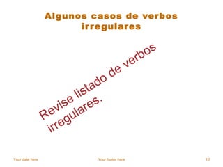 3 verbos reg e irreg | PPT