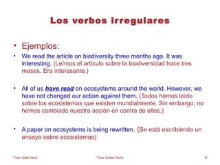 3 verbos reg e irreg | PPT