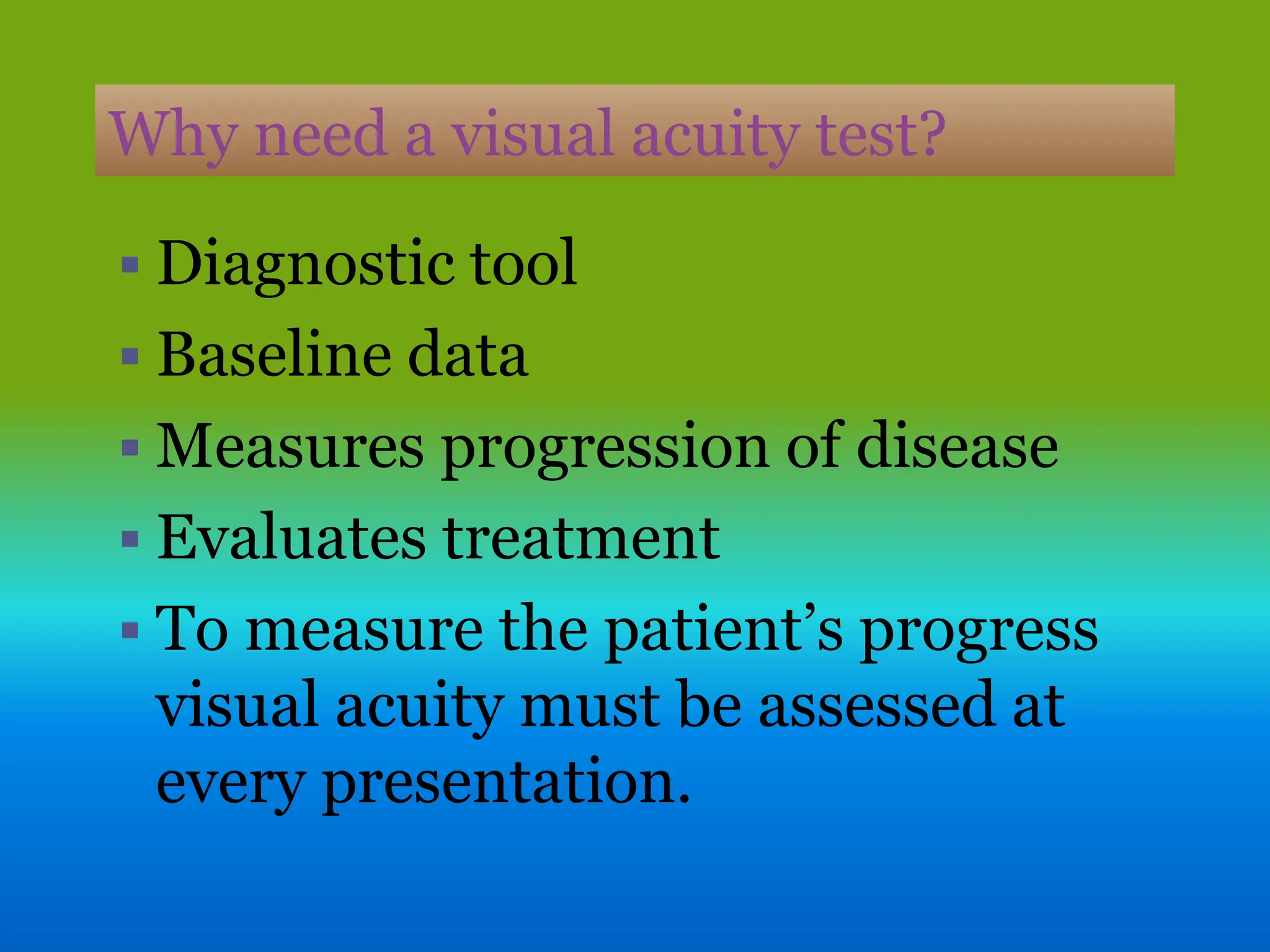 Visual acuity for optmetry students by DR.Ihsan Bazirgan | PPT