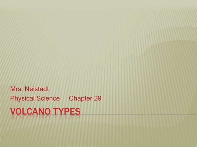 Types of Volcanoes | PPTX | Geography | Science