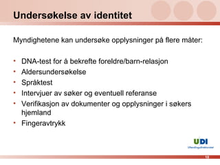 UDIs arbeid med identitet | PPT