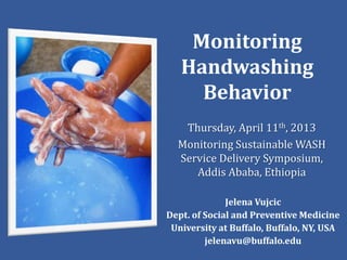 Monitoring handwashing behaviour | PPTX