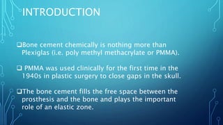 Bone cement | PPTX