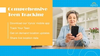 Vyncs Trackers Make Teen Tracking Easy | PPTX