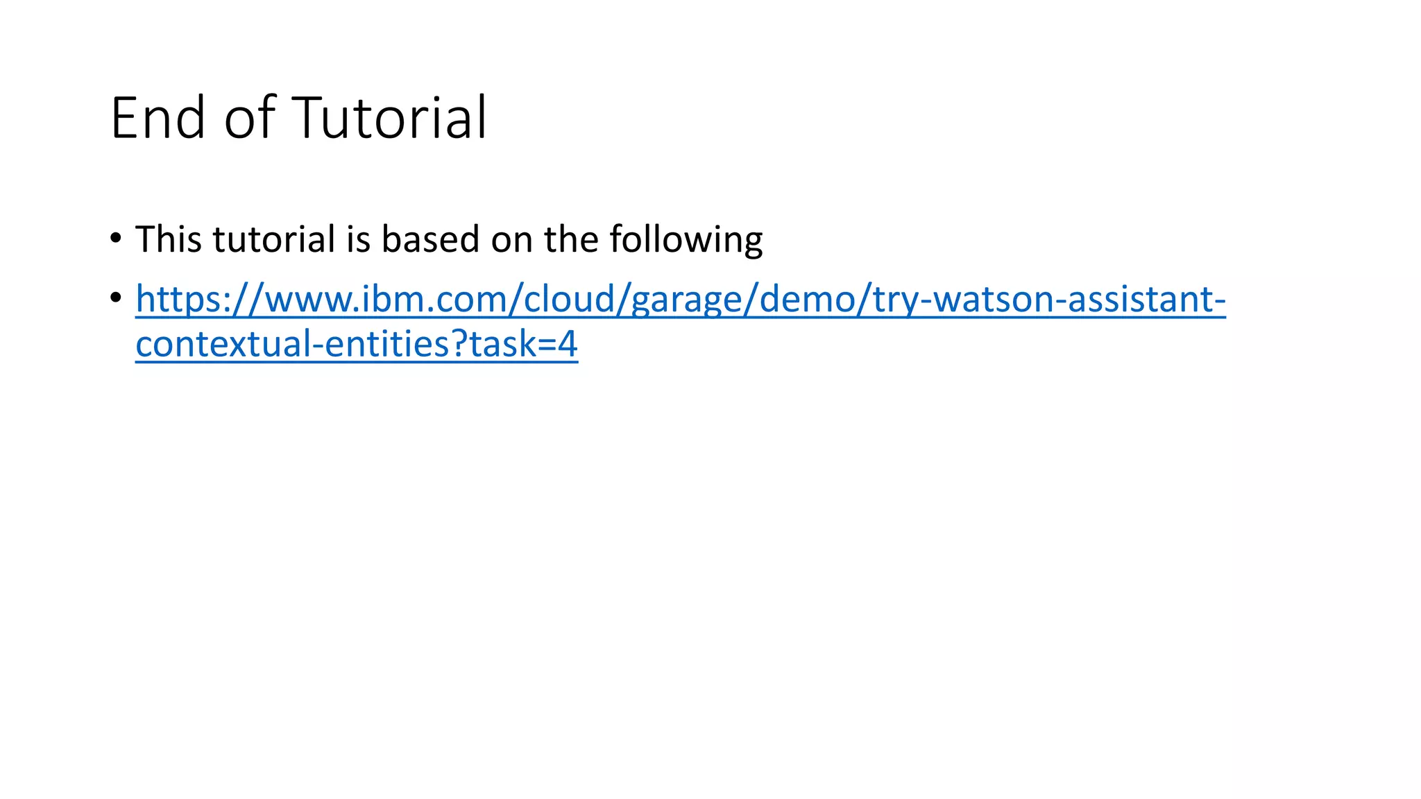 Watson Assistant Annotating Entities Tutorial Ppt