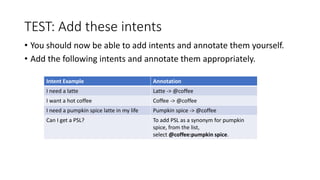 Watson assistant annotating entities tutorial | PPT