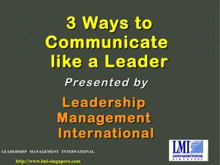 3 ways to communicate like a leader | PDF