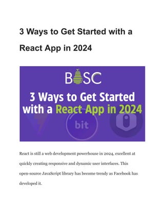 3 Ways to Get Started with a React App in 2024.pdf