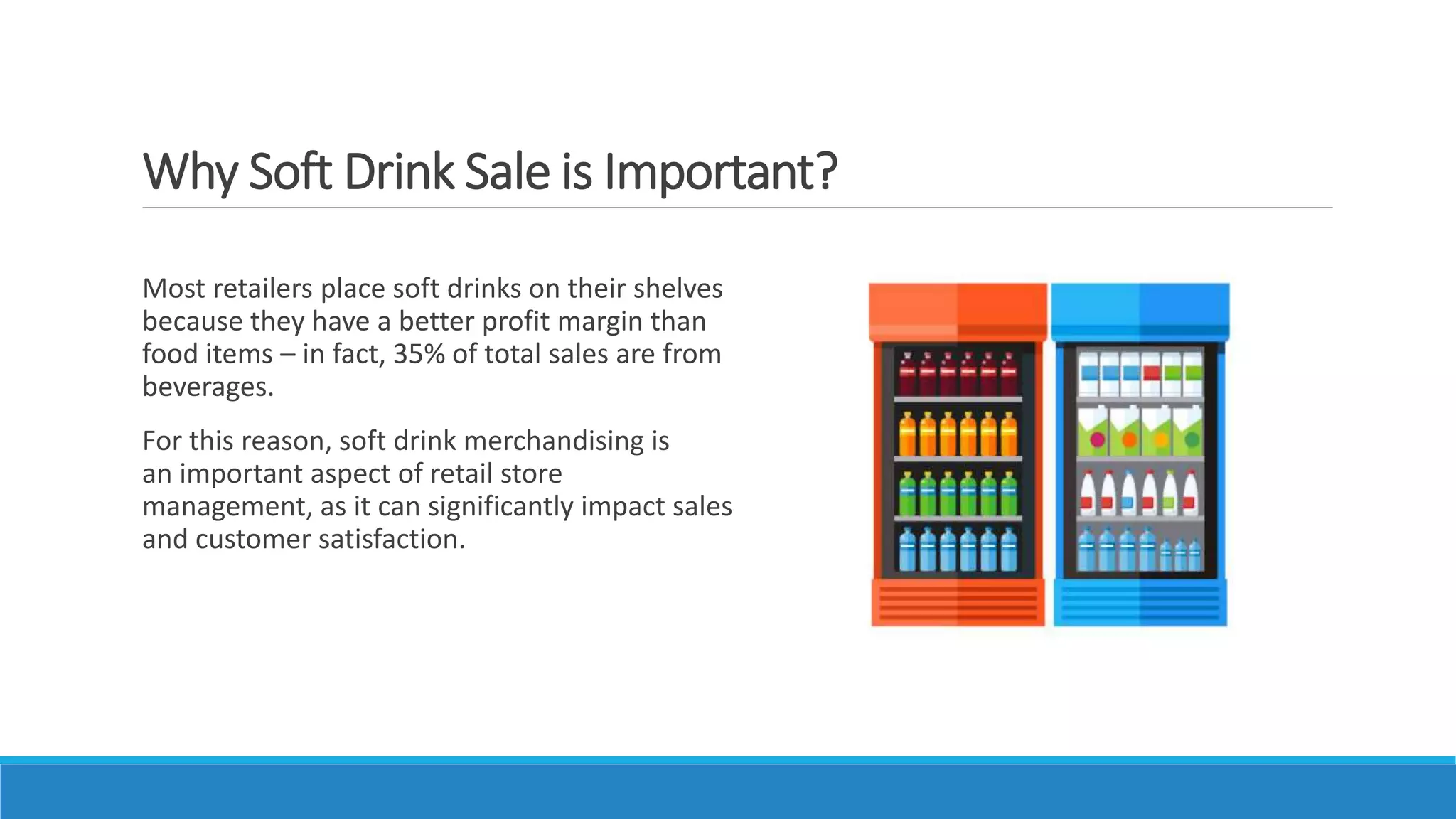 3 Ways to Impress Shoppers with Soft Drink Merchandising .pptx
