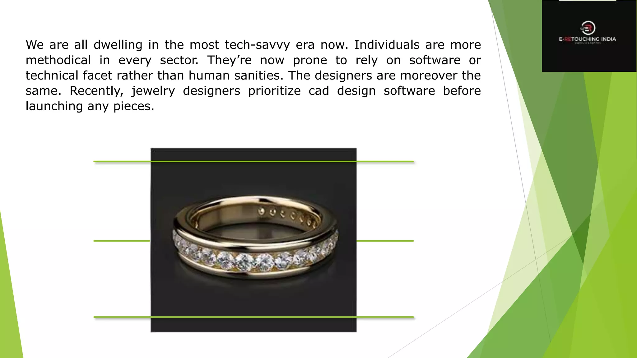 3 Ways to prepare your 3D CAD models for Jewelry_E-RetouchingIndia | PPTX