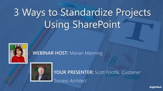 3 Ways to Standardize Projects Using SharePoint | PDF