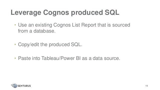 Collaborative BI: 3 Ways to Use Cognos with Power BI & Tableau | PPT