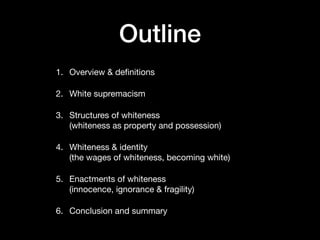 Whiteness, White Supremacy and White Posession | PDF