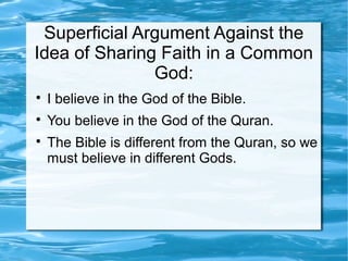 Do We Worship the Same God? A Challenge of Dialogue | PPT