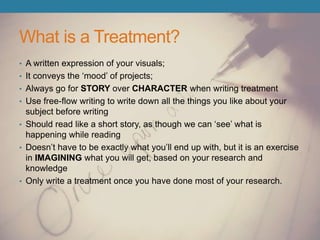 Writing a Documentary Treatment | PPTX