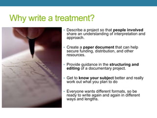 Writing a Documentary Treatment | PPTX
