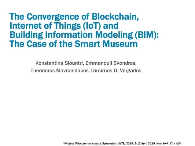 The Convergence Of Blockchain Internet Of Things Iot And Building Information Modeling Bim