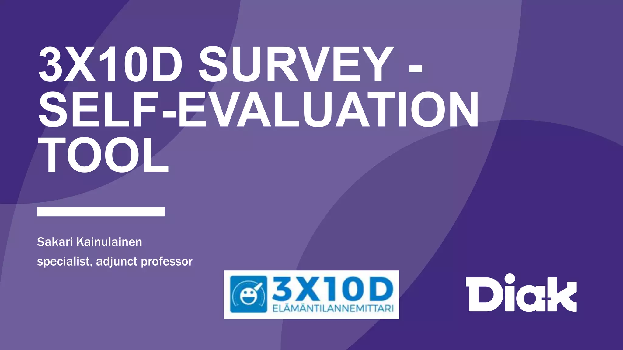 Measuring life-situations of the youngsters with 3X10D Survey, adjunct ...