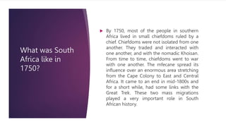 TRANSFORMATIONS_IN_SOUTHERN_AFRICA_AFTER_1750_(1).pptx
