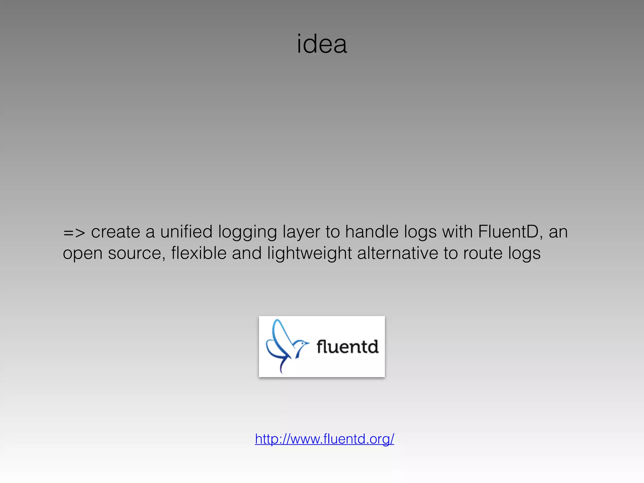 Moving towards unified logging | PPT
