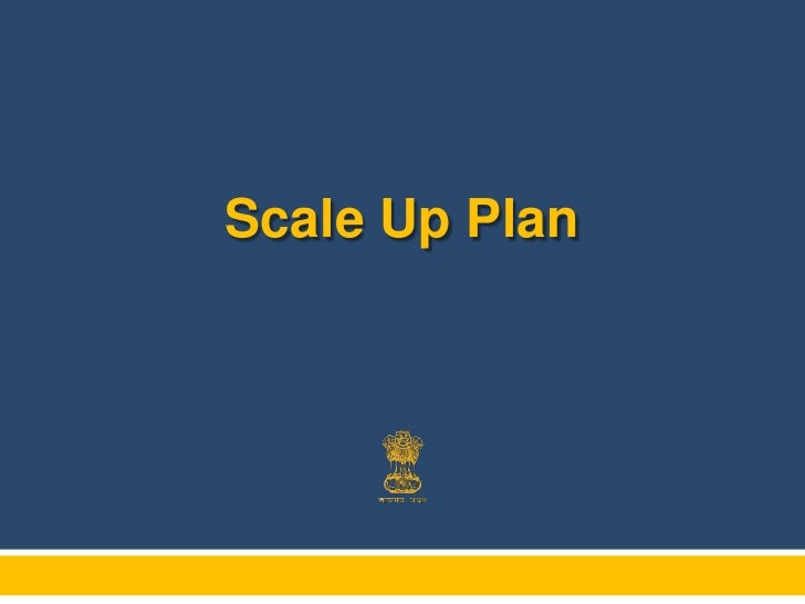 Scale Up Plan