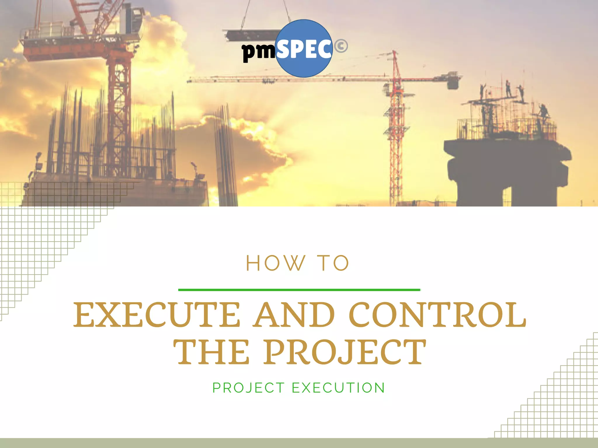 4-0 PROJECT EXECUTION AND CONTROL | PDF