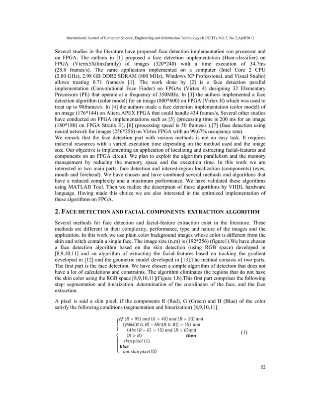FPGA ARCHITECTURE FOR FACIAL-FEATURES AND COMPONENTS EXTRACTION | PDF