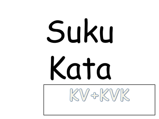 Kad Suku Kata KVK KV | PPTX
