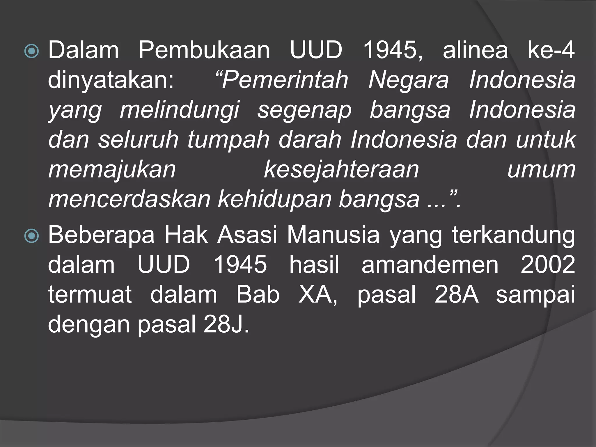 4. perkembangan ham di indonesia` | PPTX