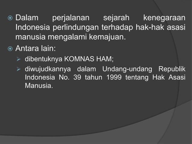 4. perkembangan ham di indonesia` | PPTX